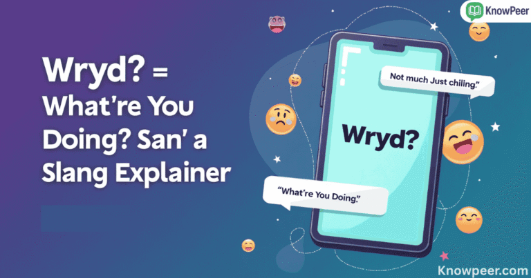 Wryd Meaning in Texting: Origin, Usage, and Real Examples - KnowPeer
